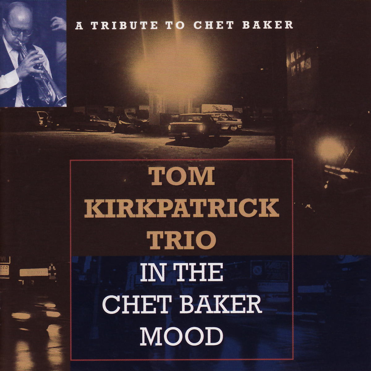 TOM KIRKPATRICK TRIO – Timeless Records