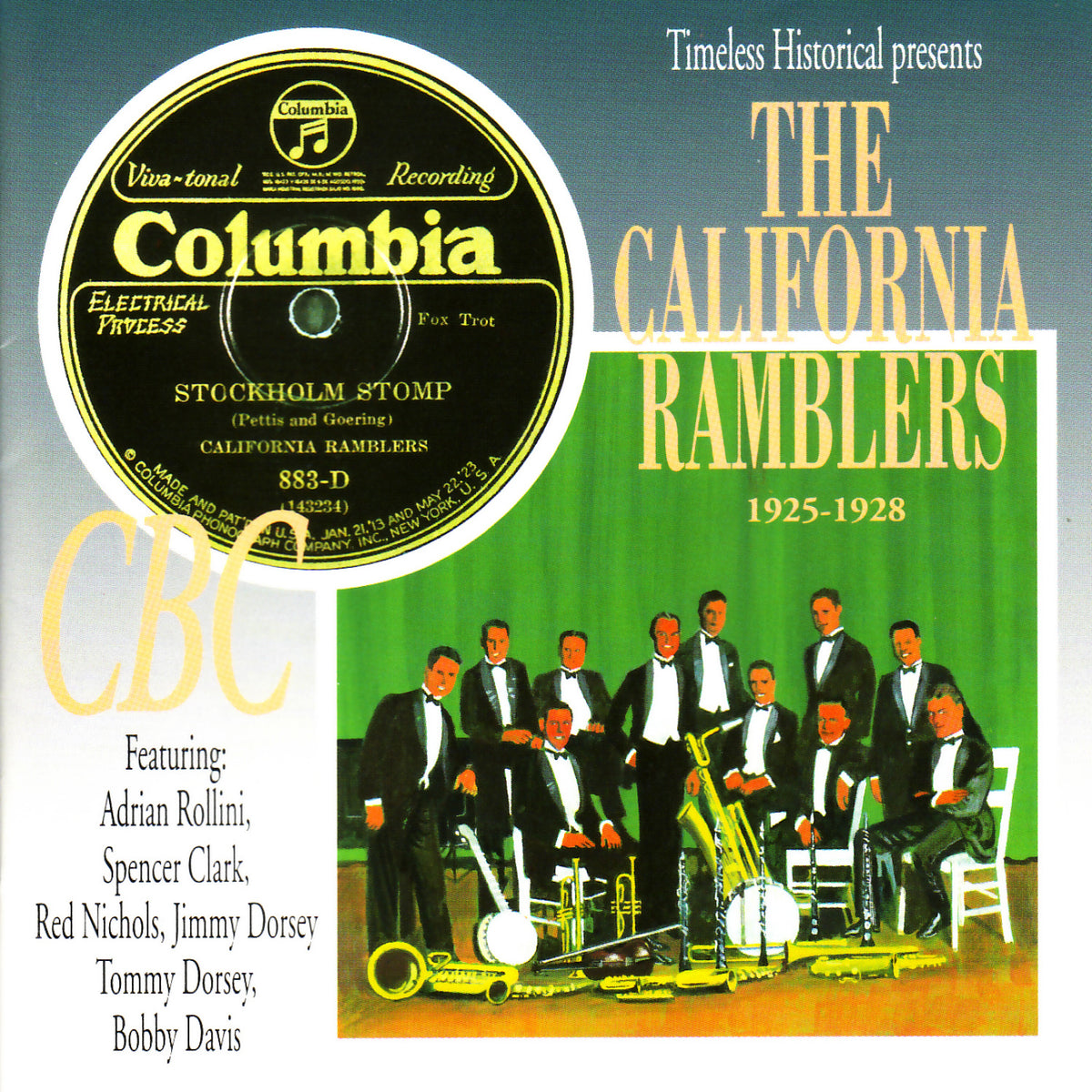 THE CALIFORNIA RAMBLERS – Timeless Records